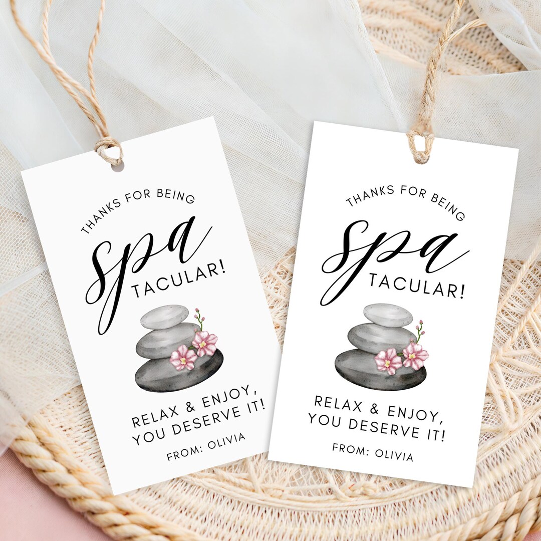 Spa-tacular Printable Gift Tags, Teacher Appreciation, Staff ...