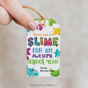 Welcome Back to School Gift Tag, Just in Slime for an Awesome School ...