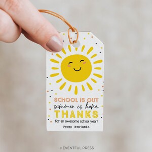 Summer Time Gift Tags School is Out Summer is Here Teacher Friend ...