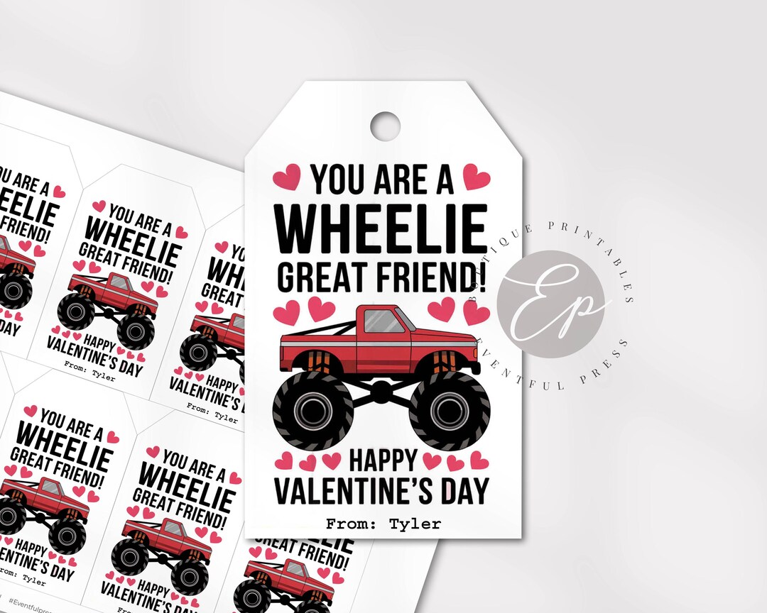 Monster Truck Printable Valentine's Day Tag You Are A Wheelie Great ...