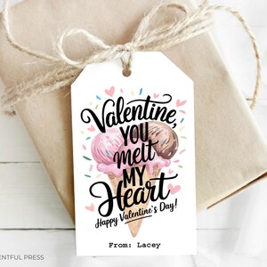 Ice Cream Printable Valentine's Day Tag You Melt My Heart Class ...