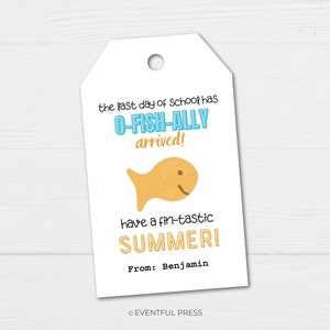 Printable Last Day of School Fish Tags You Are O-fish-ally Awesome ...