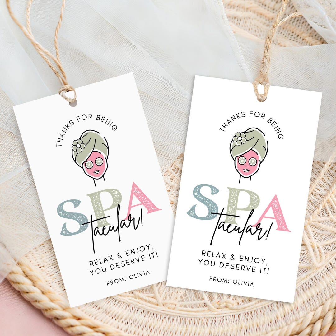 Spa-tacular Printable Gift Tags, Teacher Appreciation, Staff ...