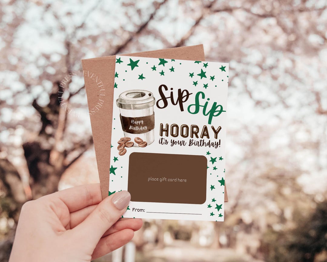 Birthday Coffee Gift Card Holder: Sip Sip Hooray (instant Download) - Etsy