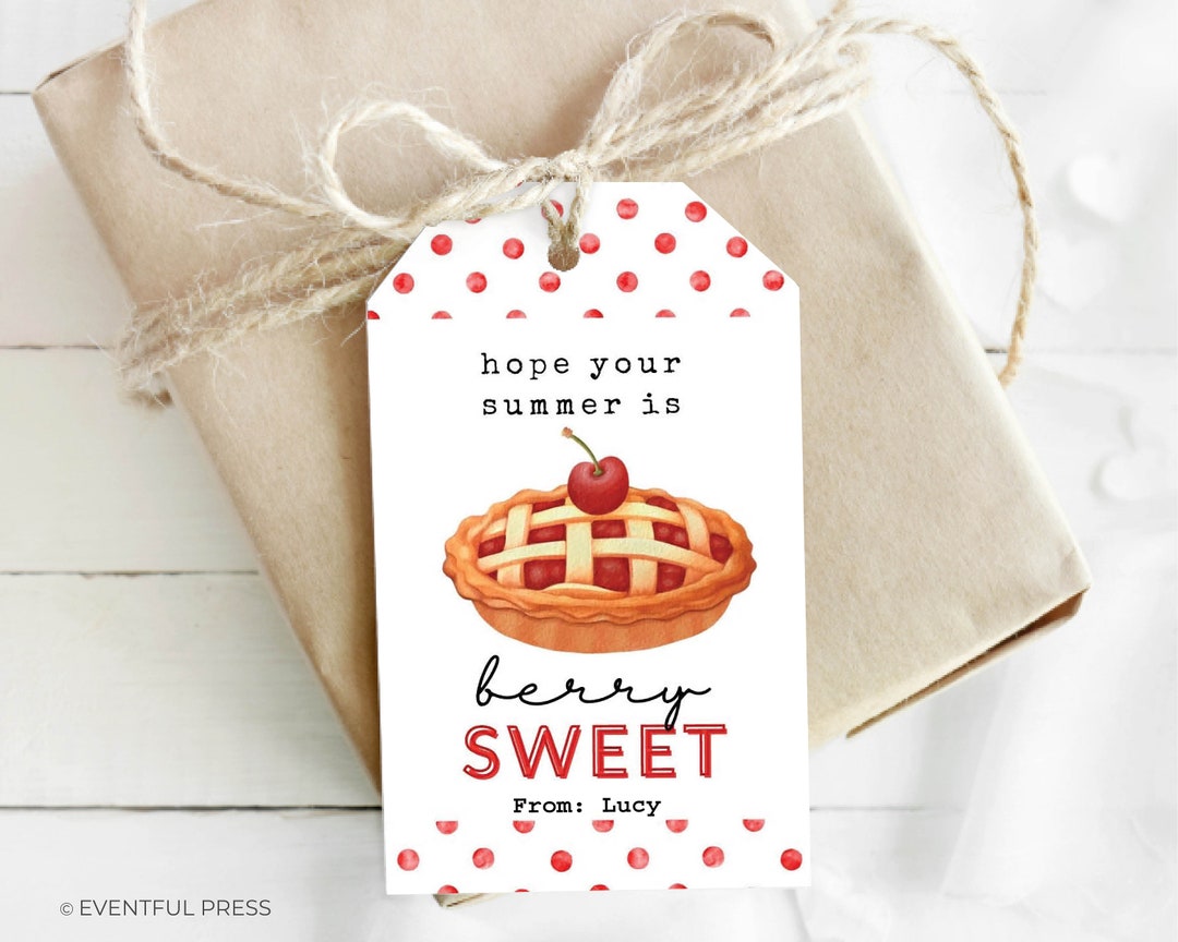 Cherry Pie Gift Tags: Last Day of School, Sweet Summer (PDF) - Etsy