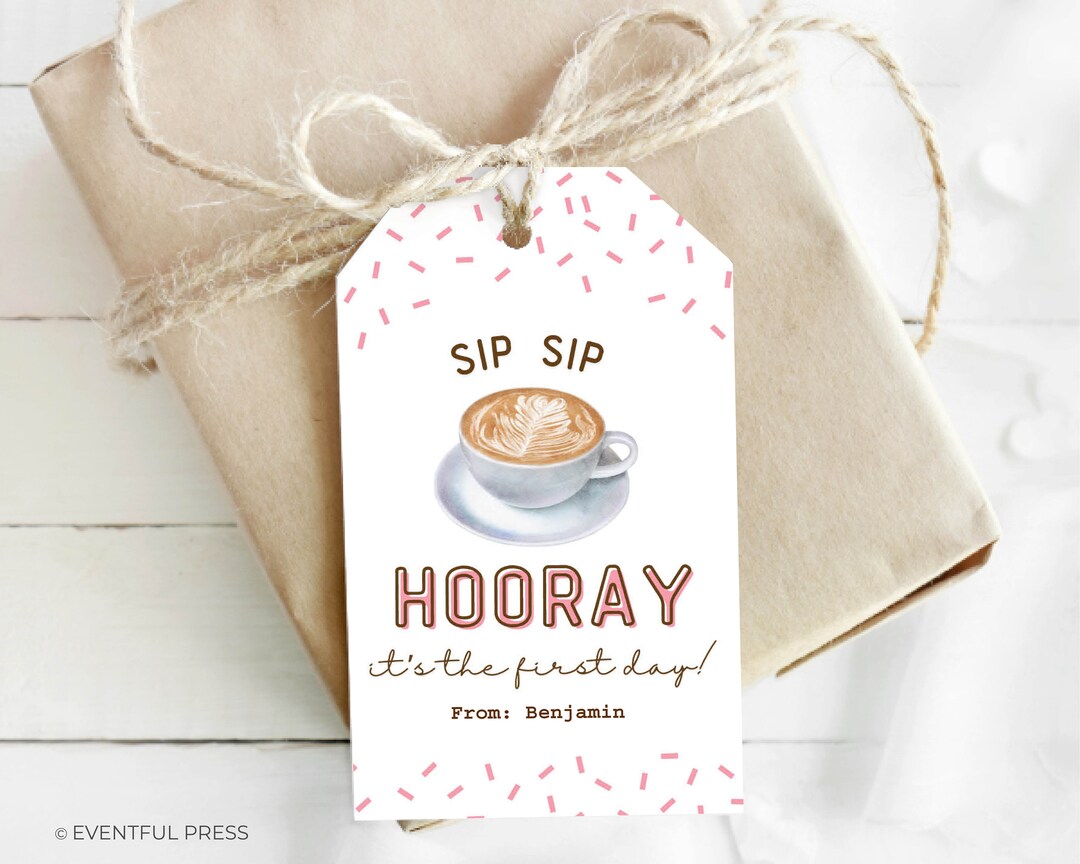 Sip Sip Hooray It's the First Day Welcome Back to School Latte Coffee ...