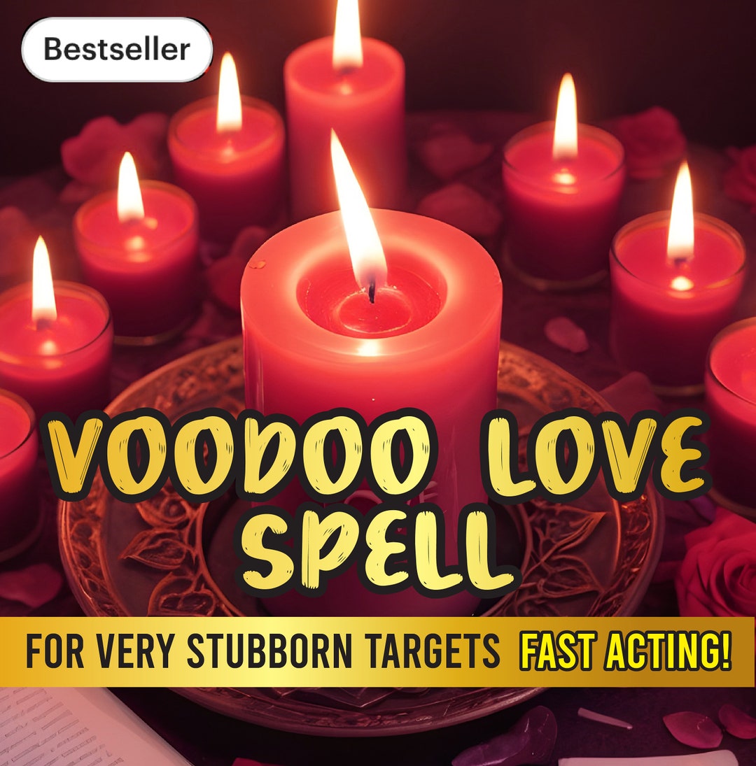 Strongest VOODOO LOVE SPELL for Stubborn Target, Obsession, Love ...