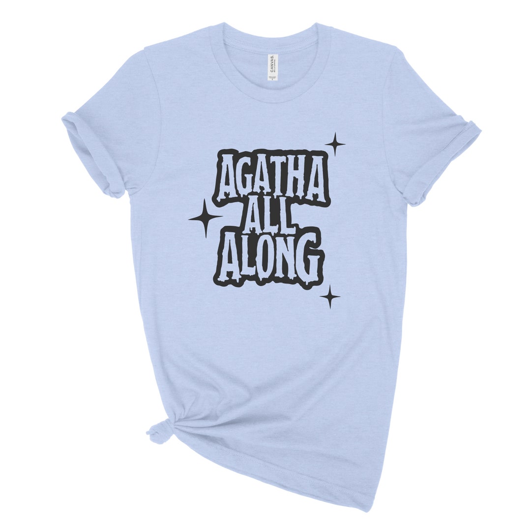 Agatha All Along Shirt, It Was Agatha All Along Shirt, Agatha Harkness ...