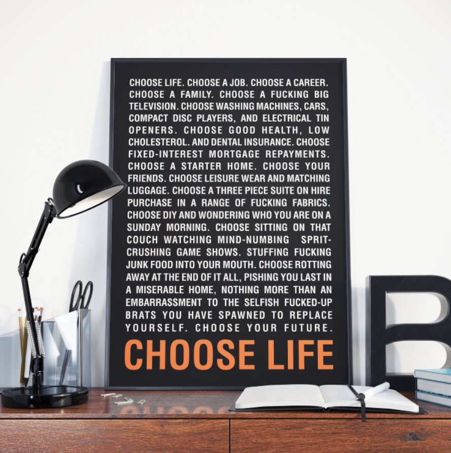 Trainspotting, Choose Life Speech, Typographic Printable Art, Pop-art ...