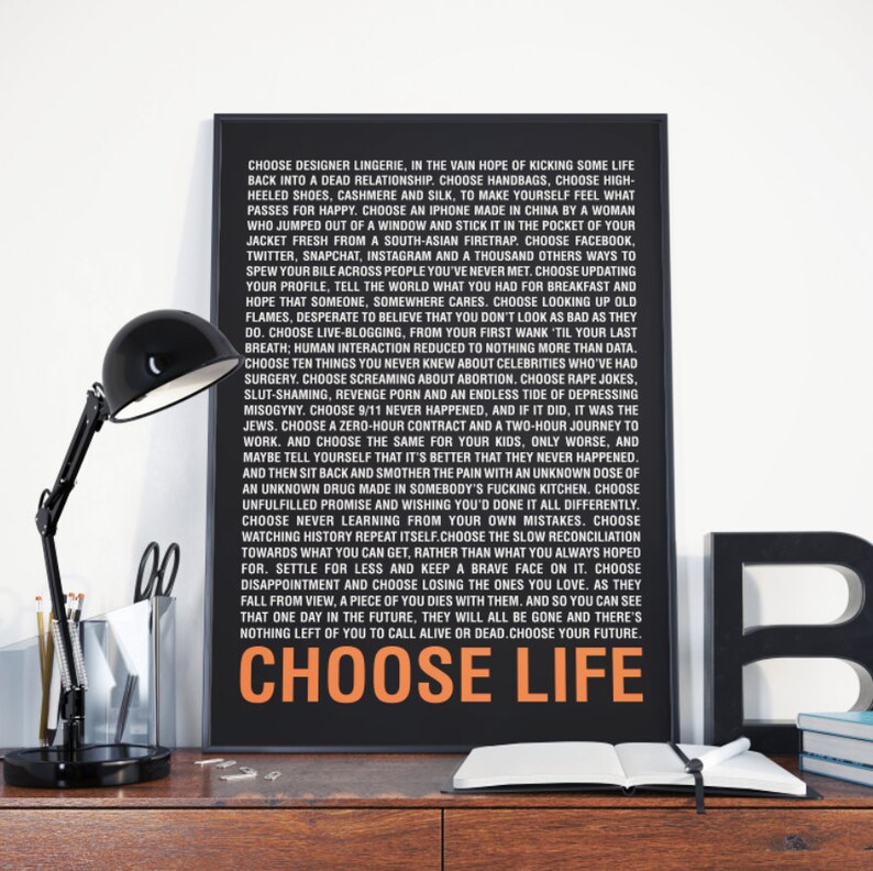 Trainspotting 2, Choose Life Speech, Typographic Printable Art, Pop-art ...
