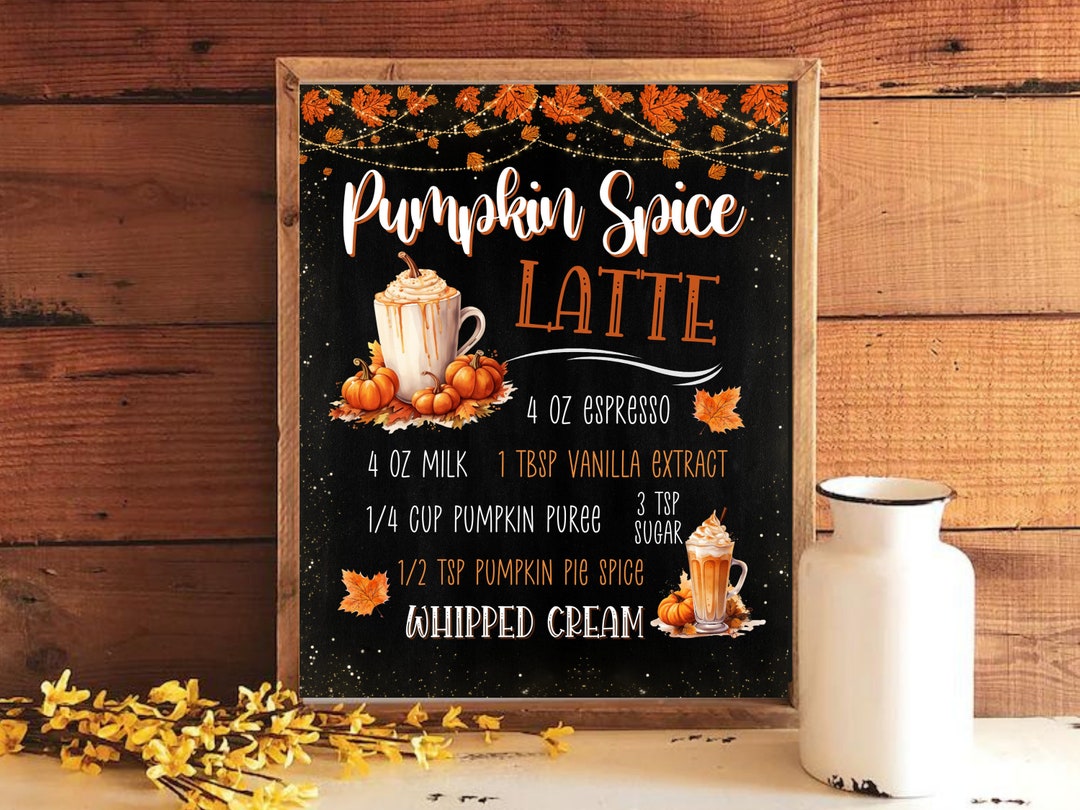 Fall Coffee Bar Sign Pumpkin Spice Latte Sign Hot Cocoa Print Pumpkin ...