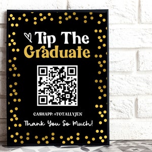 Graduation Gift Sign | Graduation Party Sign | QR Code Sign | Tip the ...