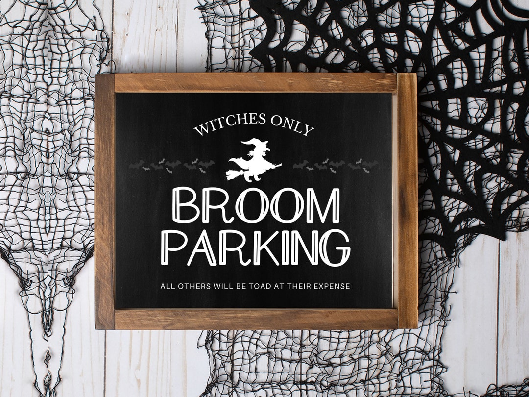 Halloween Printable Sign | Broom Parking | All Hallows Eve Decor ...