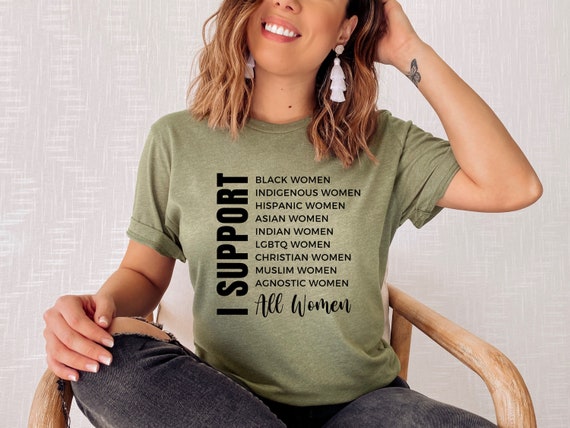Support All Women Tee Women's History Month T-shirt - Etsy
