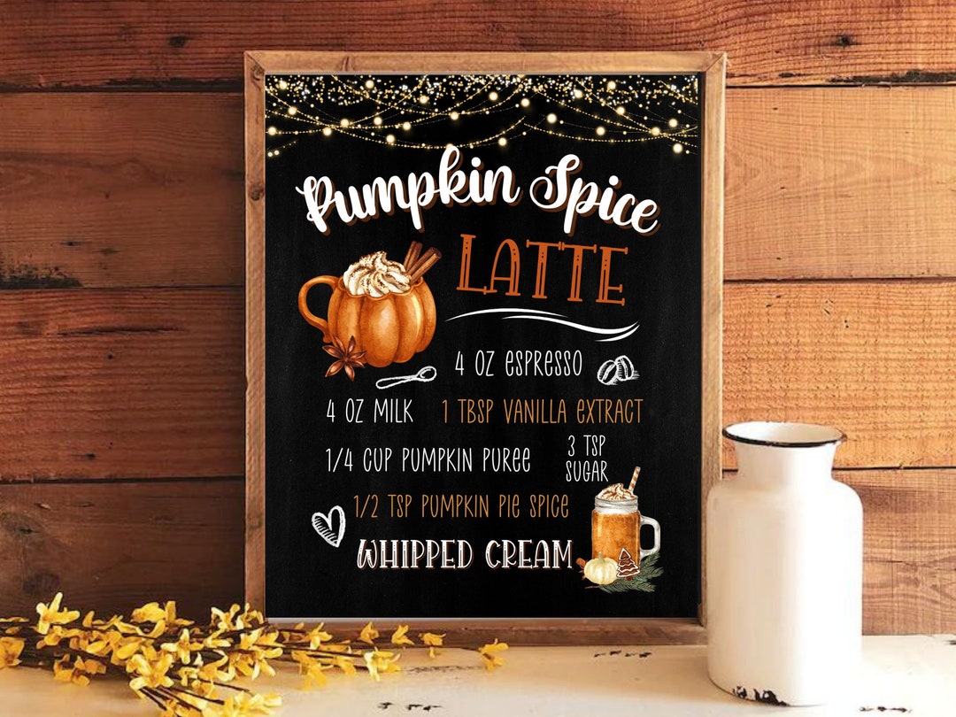 Pumpkin Spice Latte Sign | Fall Coffee Bar | Hot Cocoa Print | Pumpkin ...