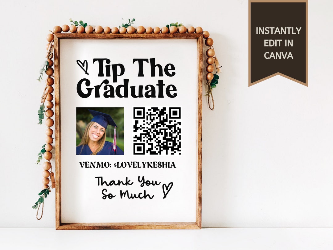 Graduation Party Sign | QR Code Sign | Tip the Graduate | Venmo Sign ...