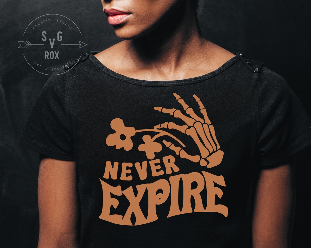Never Expire SVG EPS PDF Png Jpg, 70s Svg, Hippy Svg, Funky Svg, 70s ...