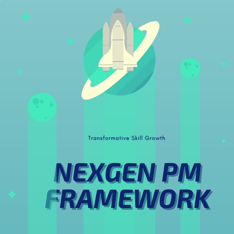 Nexgen PM Framework | Digital Self-assessment Tool for Product Managers ...