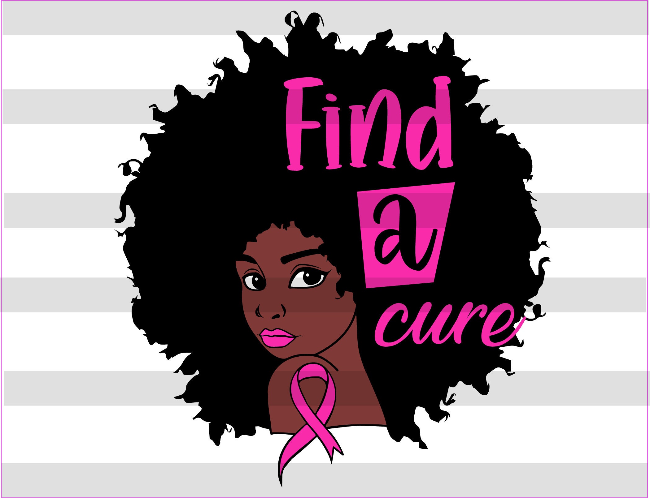 Find a Cure, Pink Ribbon Svg, Queen Clipart African American Pink ...