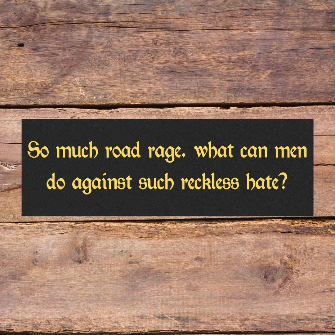 Lotr Bumper Sticker Magnet, Lotr Themed Vinyl Magnet, Lotr Quote Vinyl ...