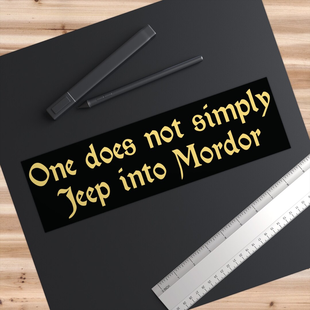 Jeep Bumper Sticker, Bumper Sticker for Jeep Lotr Themed Gift, Jeep ...