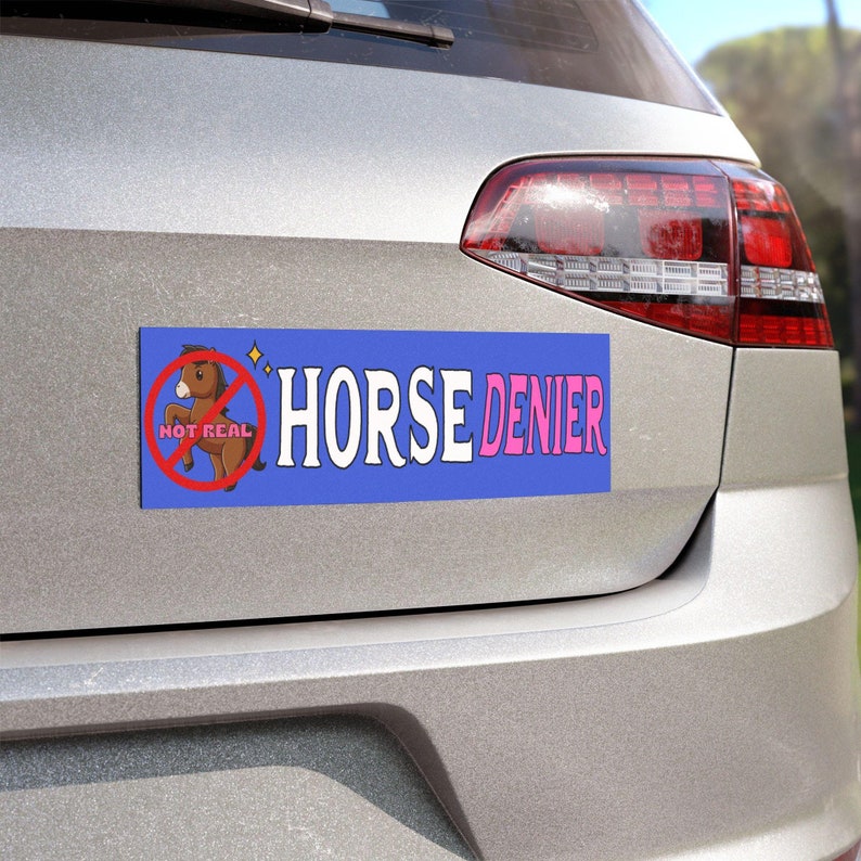 Horse DENIER Car Bumper Sticker Magnet | Funny Bumper Stickers | 10"x3 ...