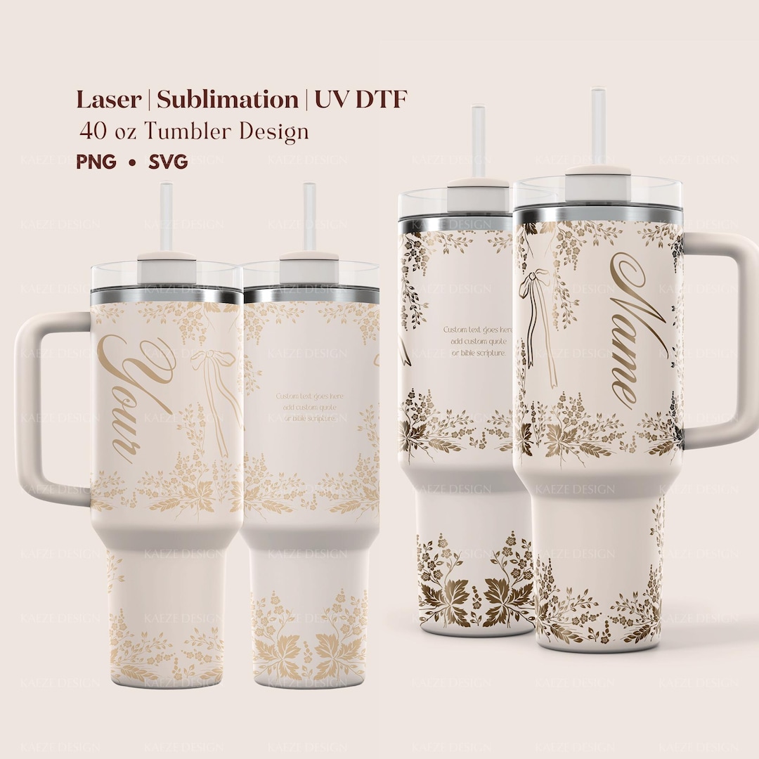 40 Oz Stanley Tumbler Wrap | Laser Engraving Sublimation UV Dtf ...