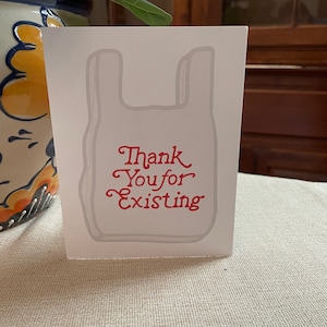 Thank You for Existing - Greeting Card - Etsy