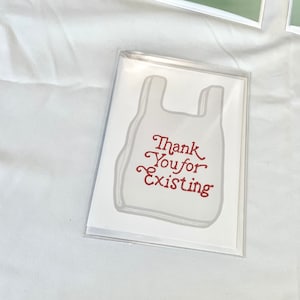 Thank You for Existing - Greeting Card - Etsy