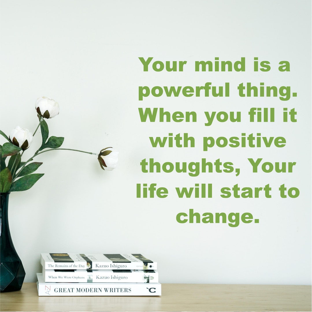 Your Mind is a Powerful Thing, Inspirational, Motivational, Office ...
