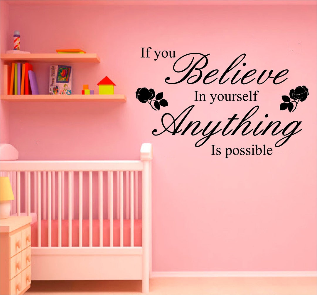 Believe in Yourself - 0315, Wall Art Decal, Transfer, Mural, Sticker ...