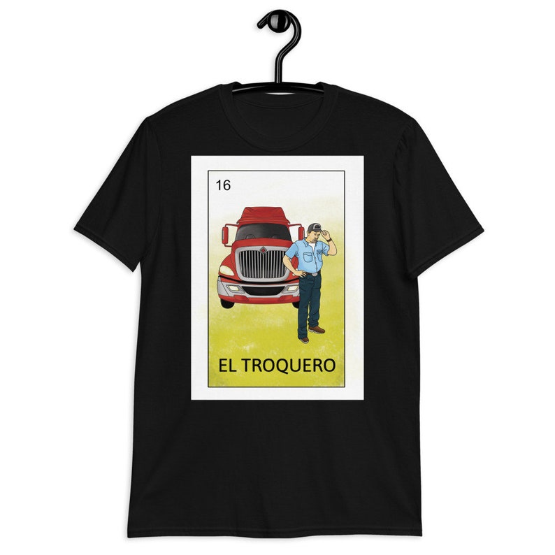 EL TROQUERO Loteria Shirt CUSTOM El Trailero Camiseta de - Etsy España