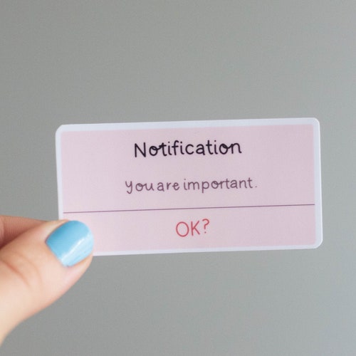 You Are Important Reminder Sticker Mental Health Sticker - Etsy
