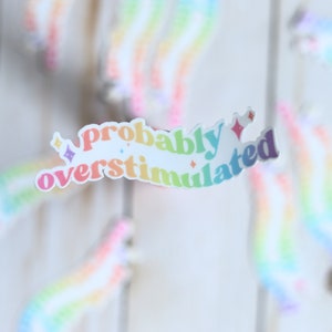 Probably Overstimulated Waterproof Retro Sticker - Etsy