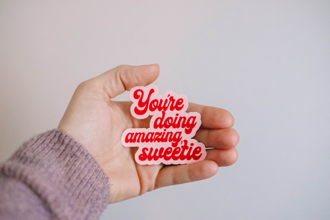 You're Doing Amazing Sweetie Sticker, Retro Waterproof Vinyl - Etsy