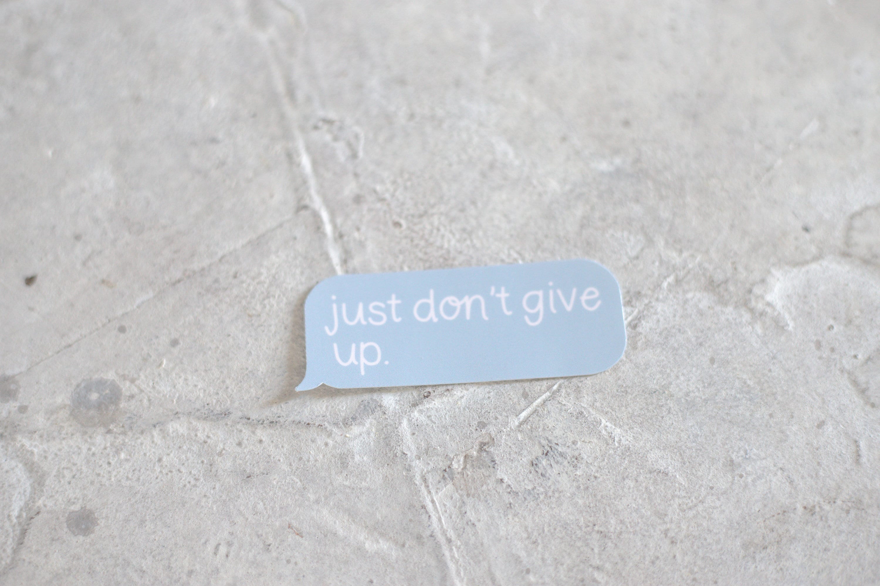 Just Don't Give up Text Message Sticker - Etsy