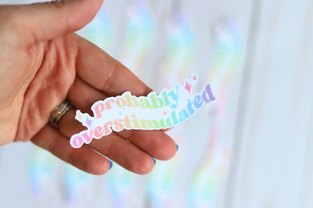 Probably Overstimulated Waterproof Retro Sticker - Etsy