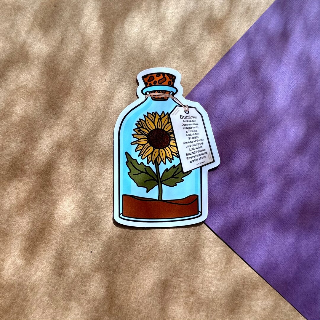 Sunflower Sticker - Poetry Sticker - Vinyl Sticker - Etsy
