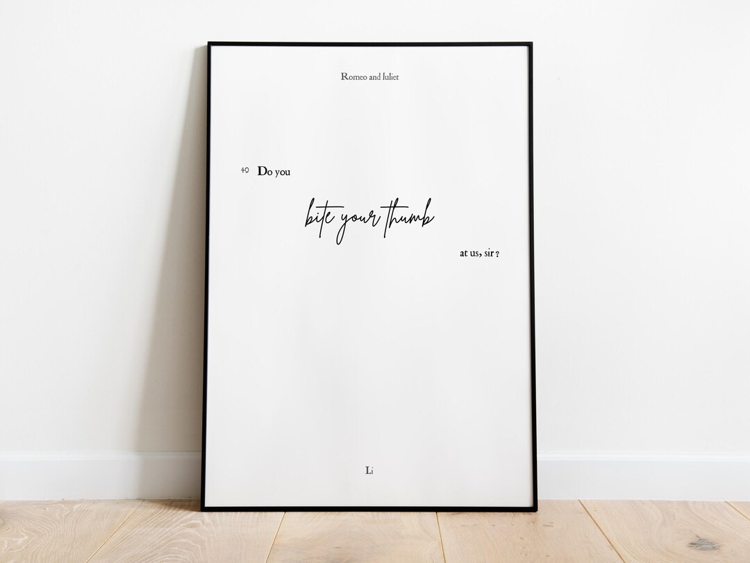 Romeo and Juliet Book Page Art | Do You Bite Your Thumb at Us, Sir ...