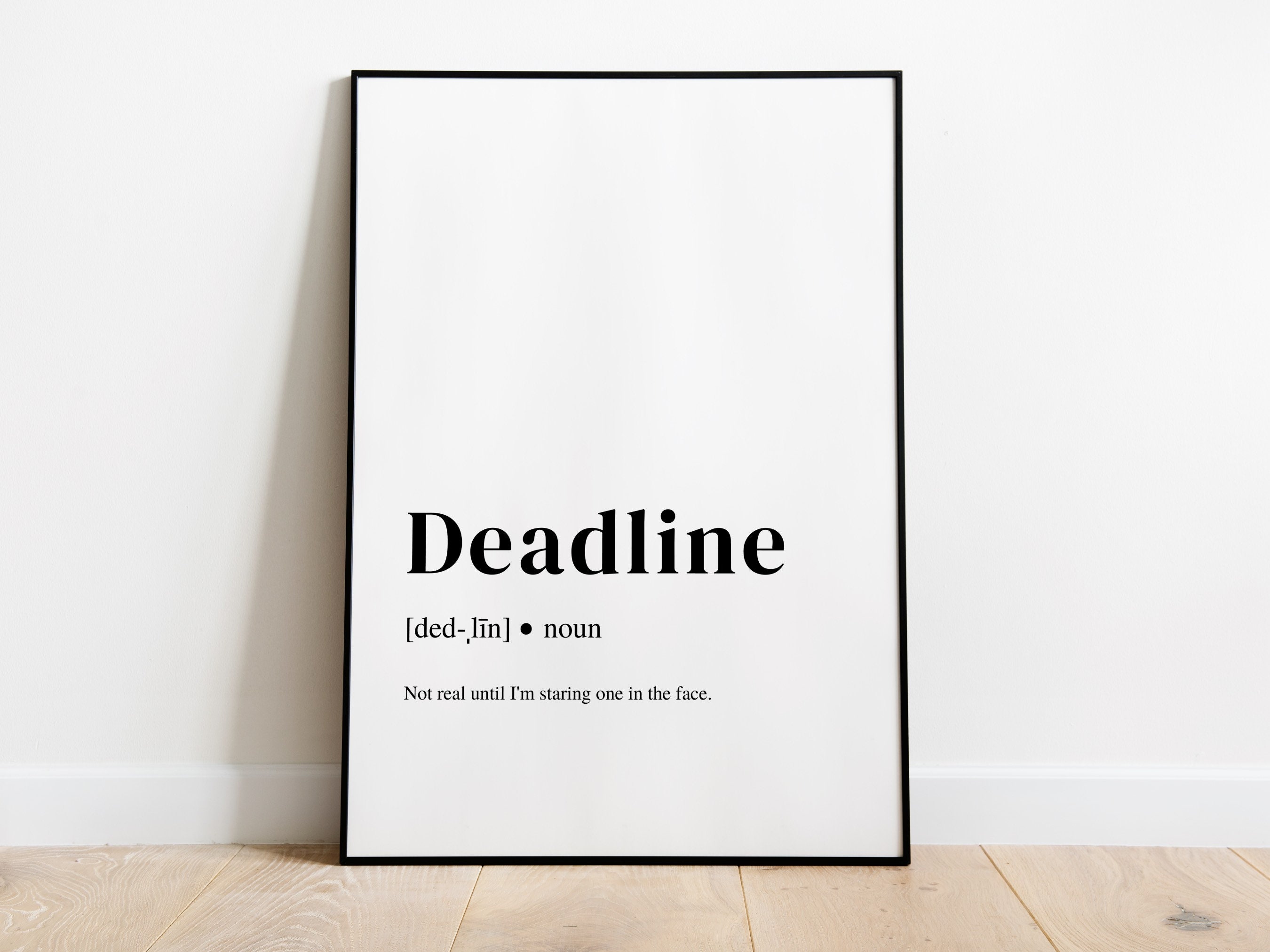 Deadline Definition Art Print | Humorous Office Decor | Funny Classroom ...