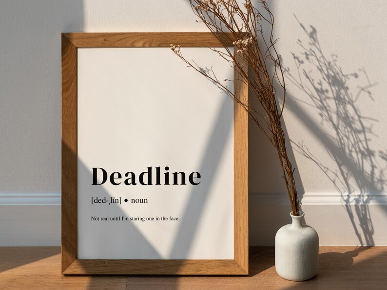 Deadline Definition Art Print | Humorous Office Decor | Funny Classroom ...