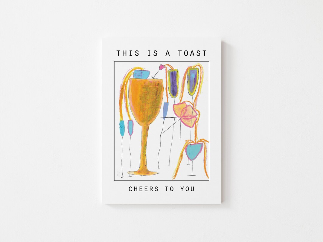 This is a Toast Cheers to You Celebration Card-this is a Toast Cheers ...