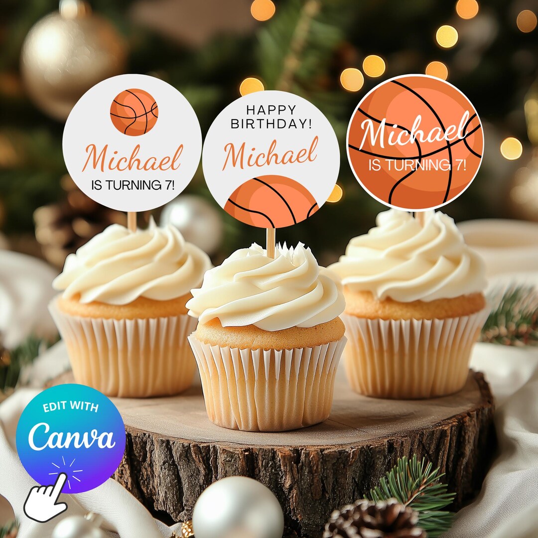 Basketball Cupcake Toppers, Basketball Toppers, Editable Birthday ...