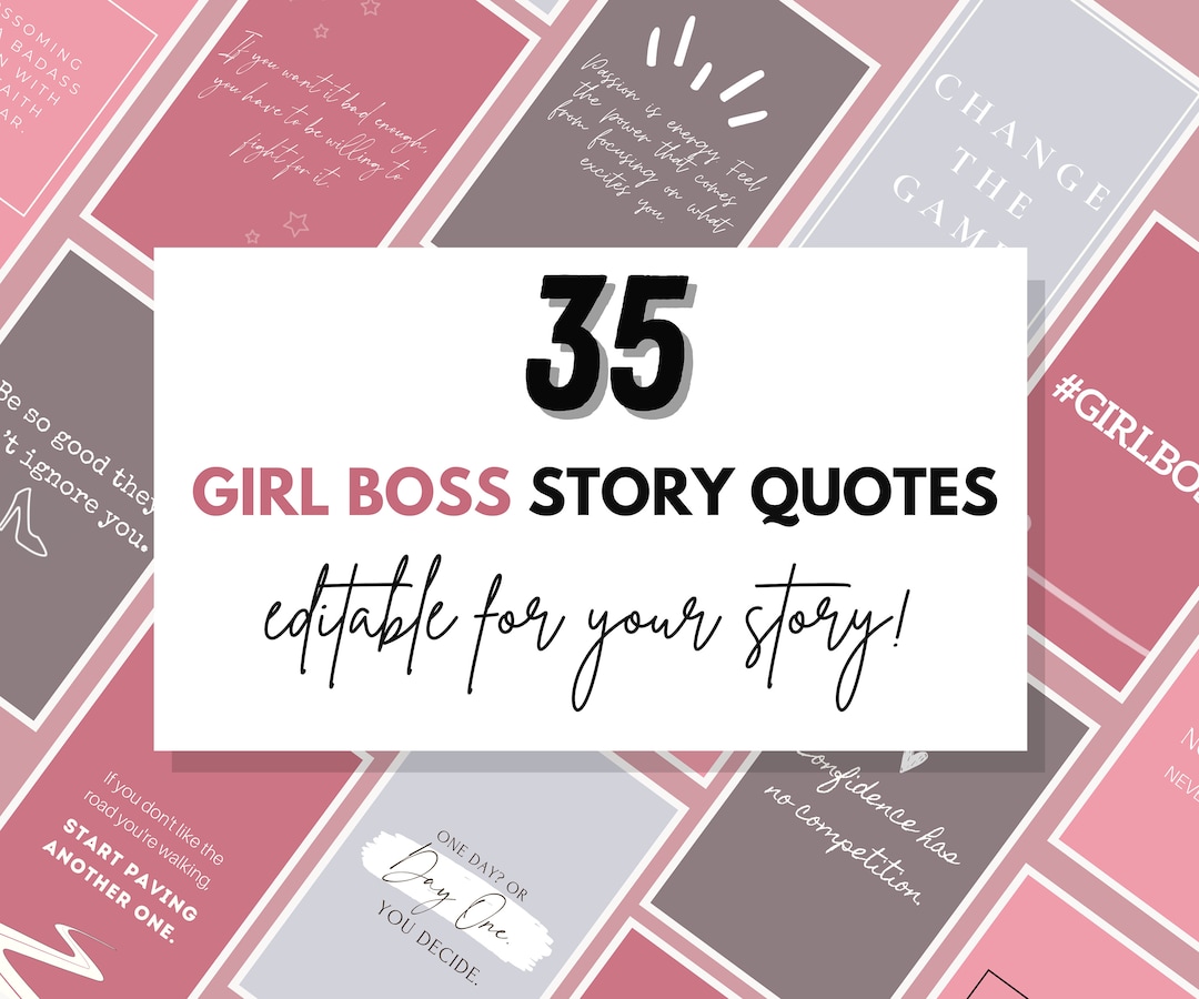 35 Girl Boss Story Quotes / EDITABLE / Girl Boss-pinks / Insta ...