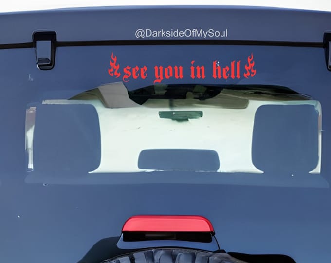 See You in Hell, Satan, Hell Decal, Goth Decal, Spooky Decal, Goth ...