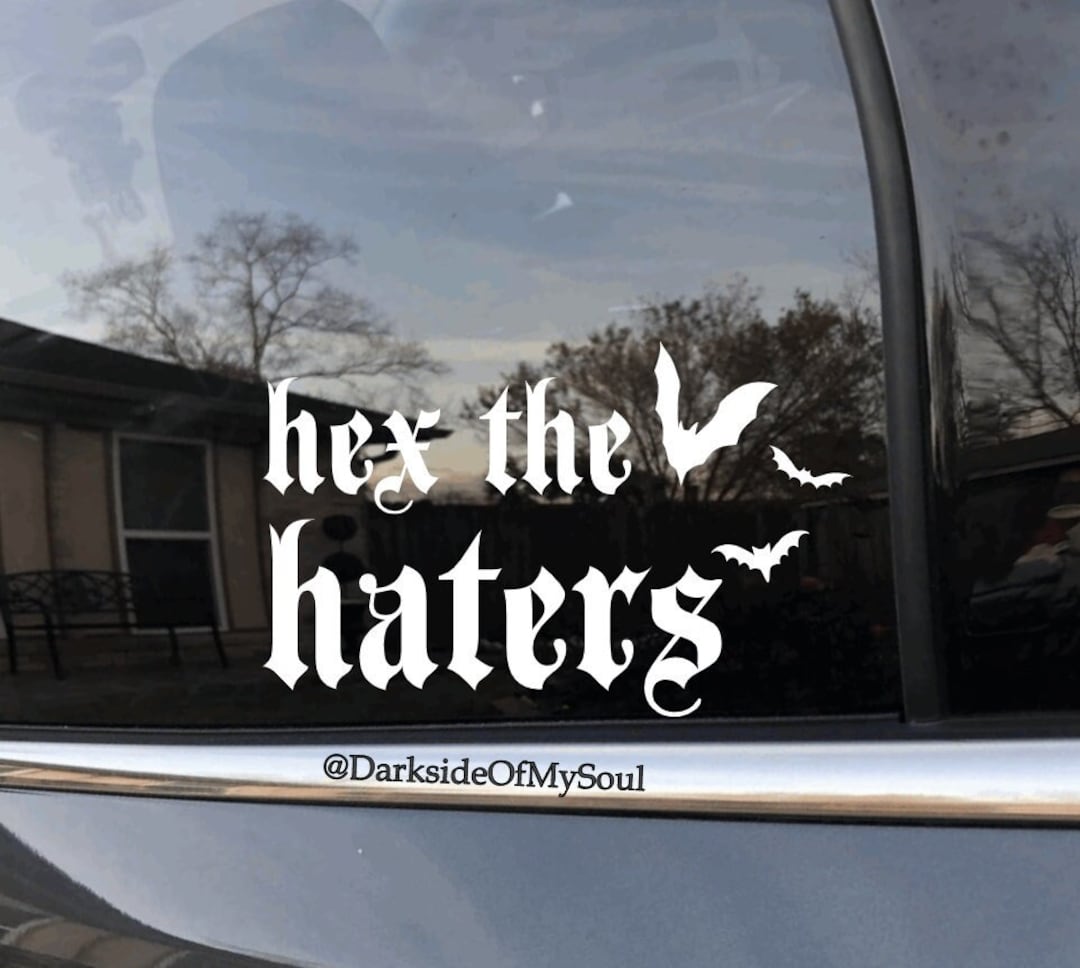 Hex the Haters Fuck the Haters Hater Haters Decal - Etsy