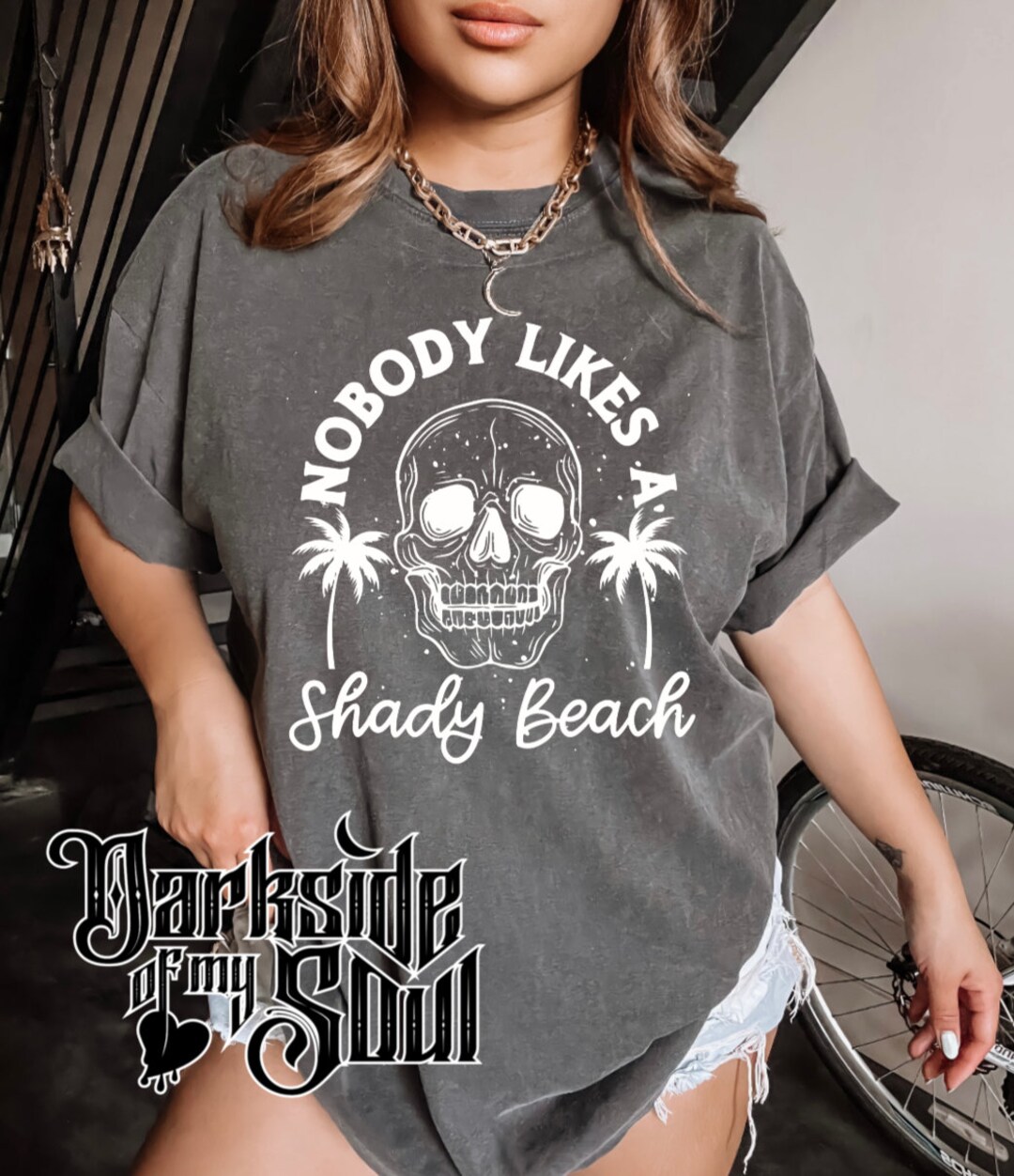 Nobody Likes A Shady Beach, Summer Goth, Spooky Summer, Skull Shirt ...