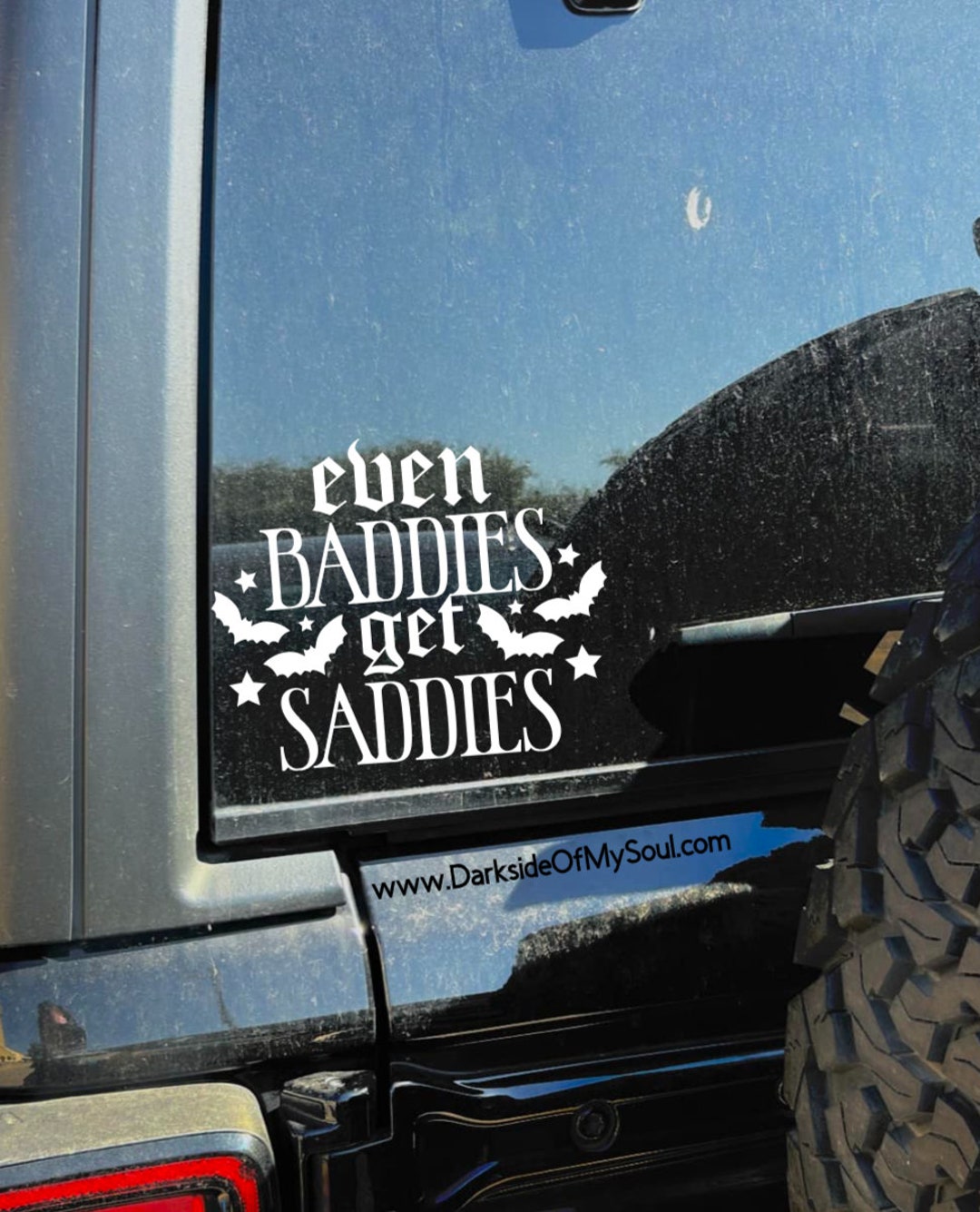 Even Baddies Get Saddies, Bad Bitch Decal, Bad Bitch, Goth Decals, Goth ...