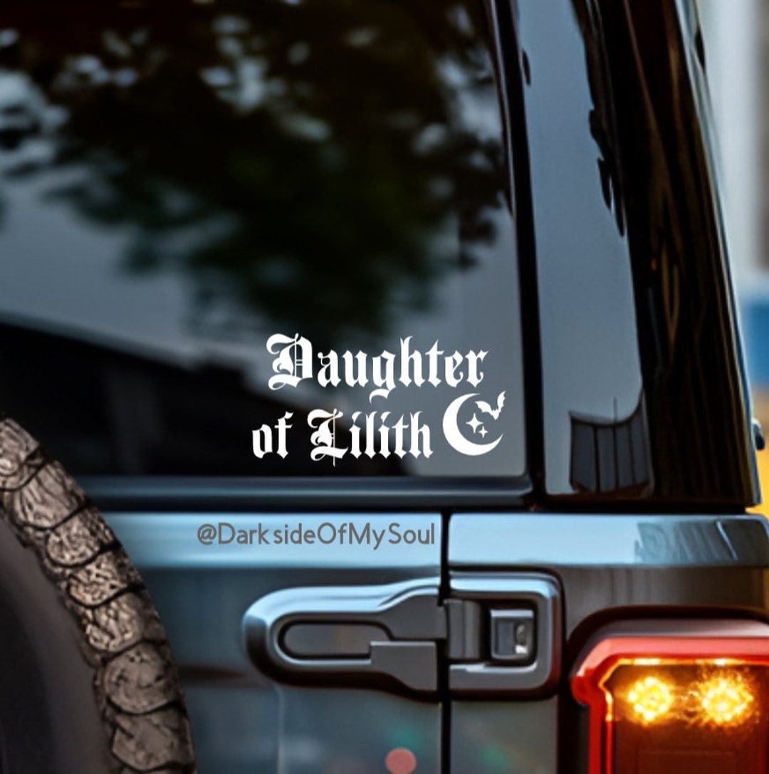 Daughter of Lilith, Lilith, Lilith Decal, Goddess Decal, Witchy Decal ...