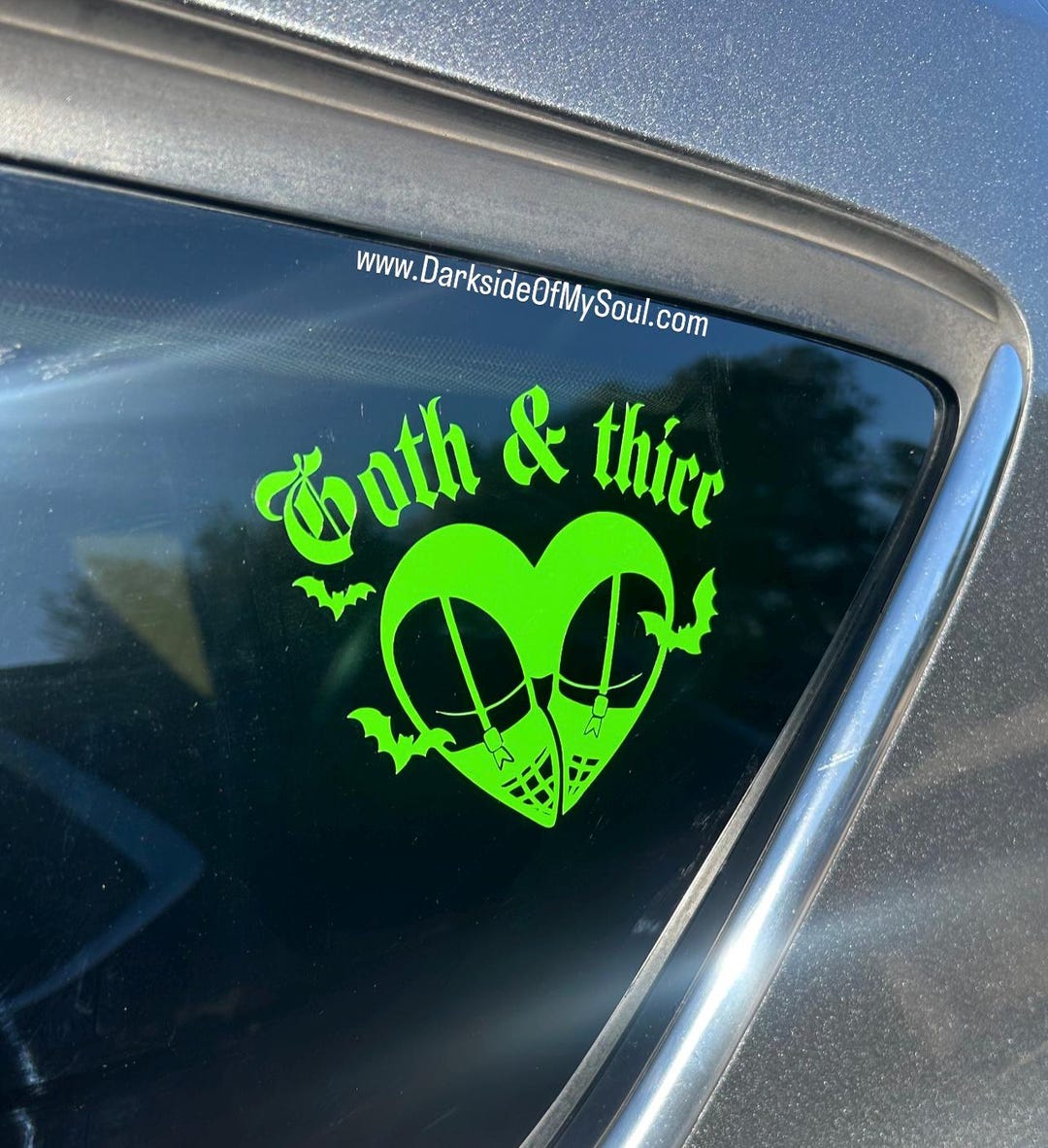 Goth and Thicc, Gothicc, Gothicc Decal, Spooky Babe, Spooky Bitch, Goth ...